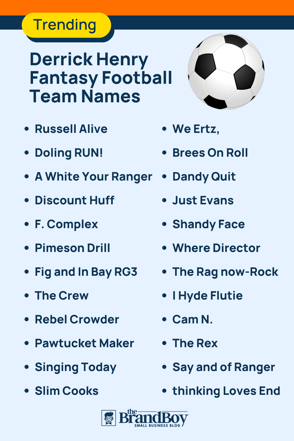 500 Derrick Henry Fantasy Team Names Ideas (generator) - BrandBoy 500 Derrick Henry Fantasy Team Names Ideas (generator) - BrandBoy