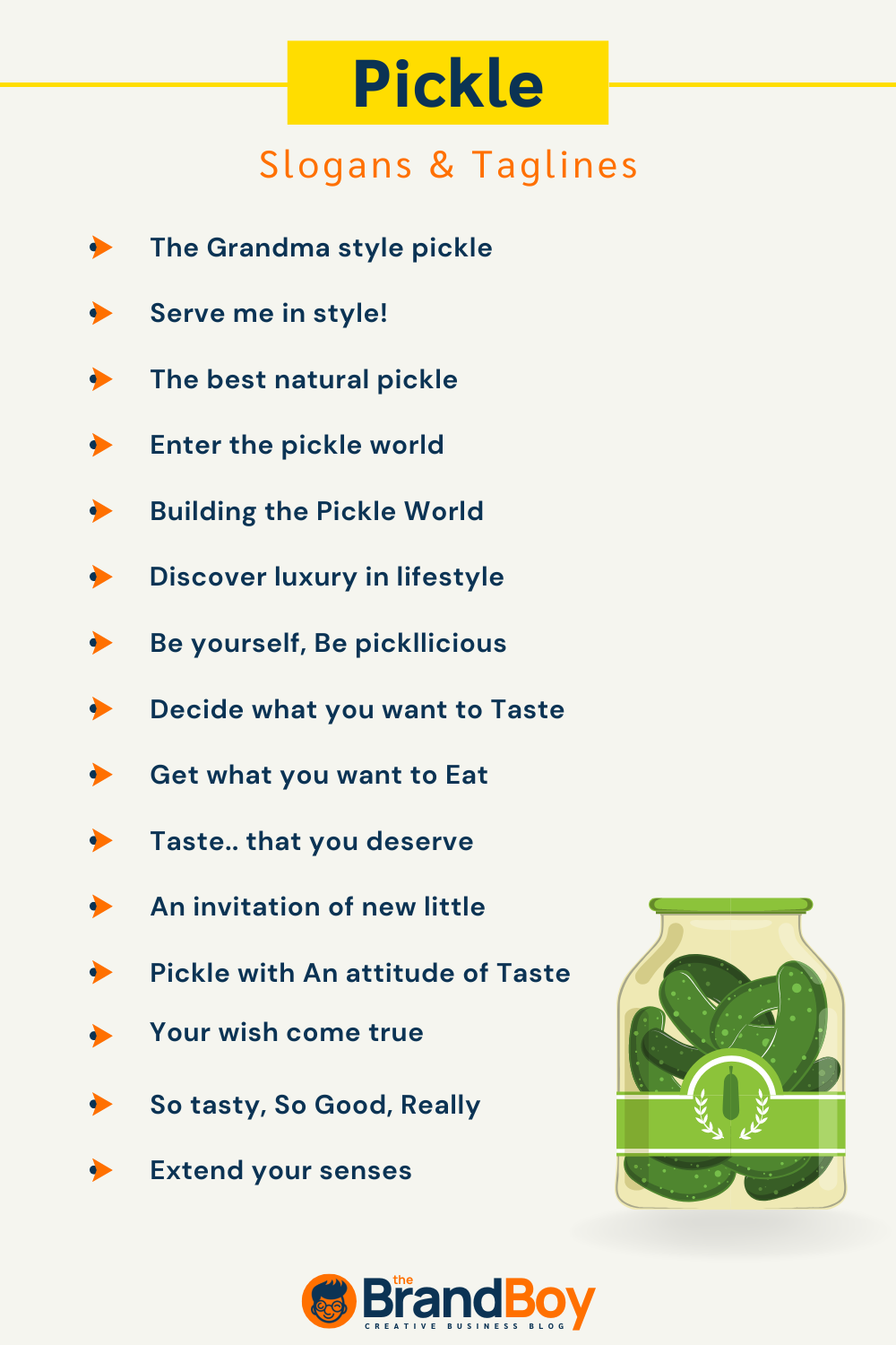 280+ Catchy Pickle Slogans and Taglines - thebrandboy