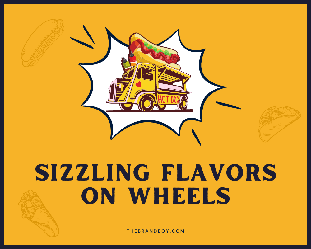 570+ Brilliant Food Truck Slogans and Taglines - BrandBoy