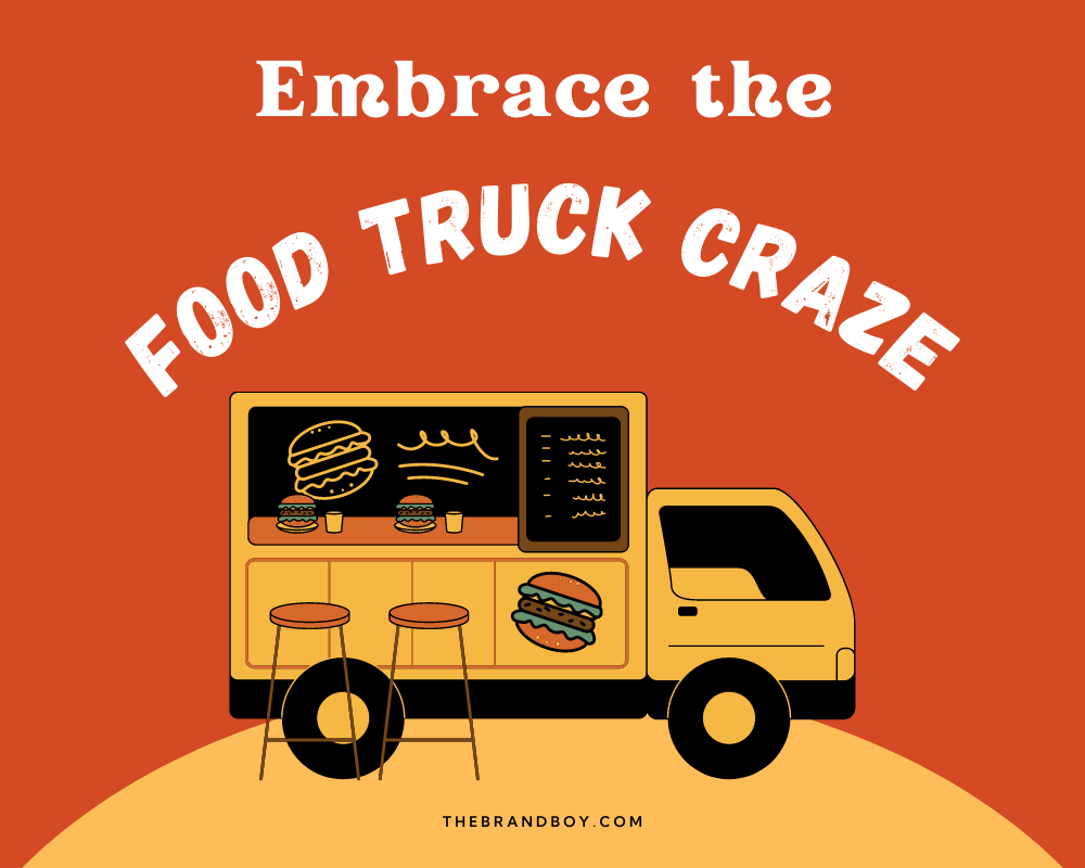 570+ Brilliant Food Truck Slogans and Taglines - BrandBoy