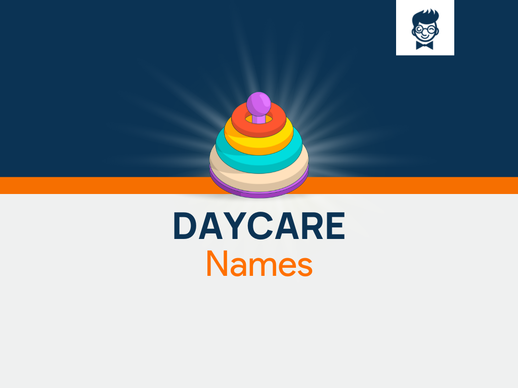999 Brilliant Daycare Names With Generator Video Infographic 999 Brilliant Daycare Names With Generator Video Infographic