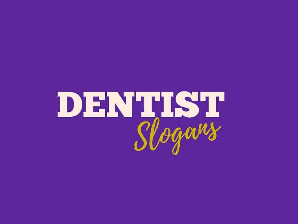 222+ Best Dentist Slogans and Tagline | ThebrandBoy
