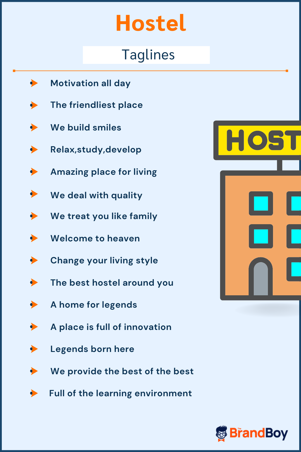 594+ Catchy Hostel Slogans and Taglines (Generator + Guide) | TheBrandboy