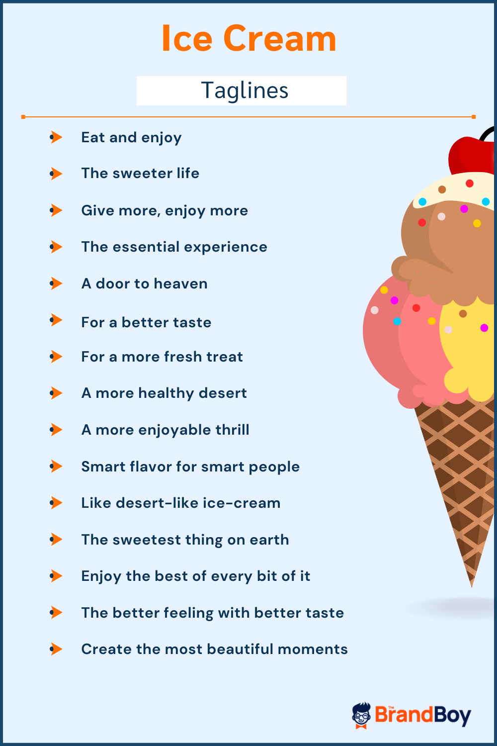 782+ Brilliant Ice Cream Slogans Collection | TheBrandboy