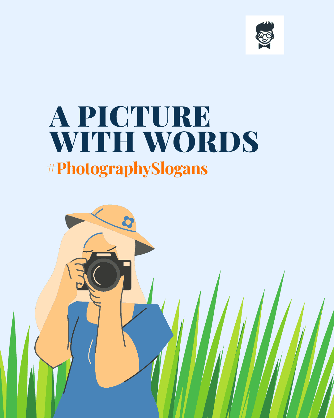 801+ Photography Slogans That Focuses on What Matters!