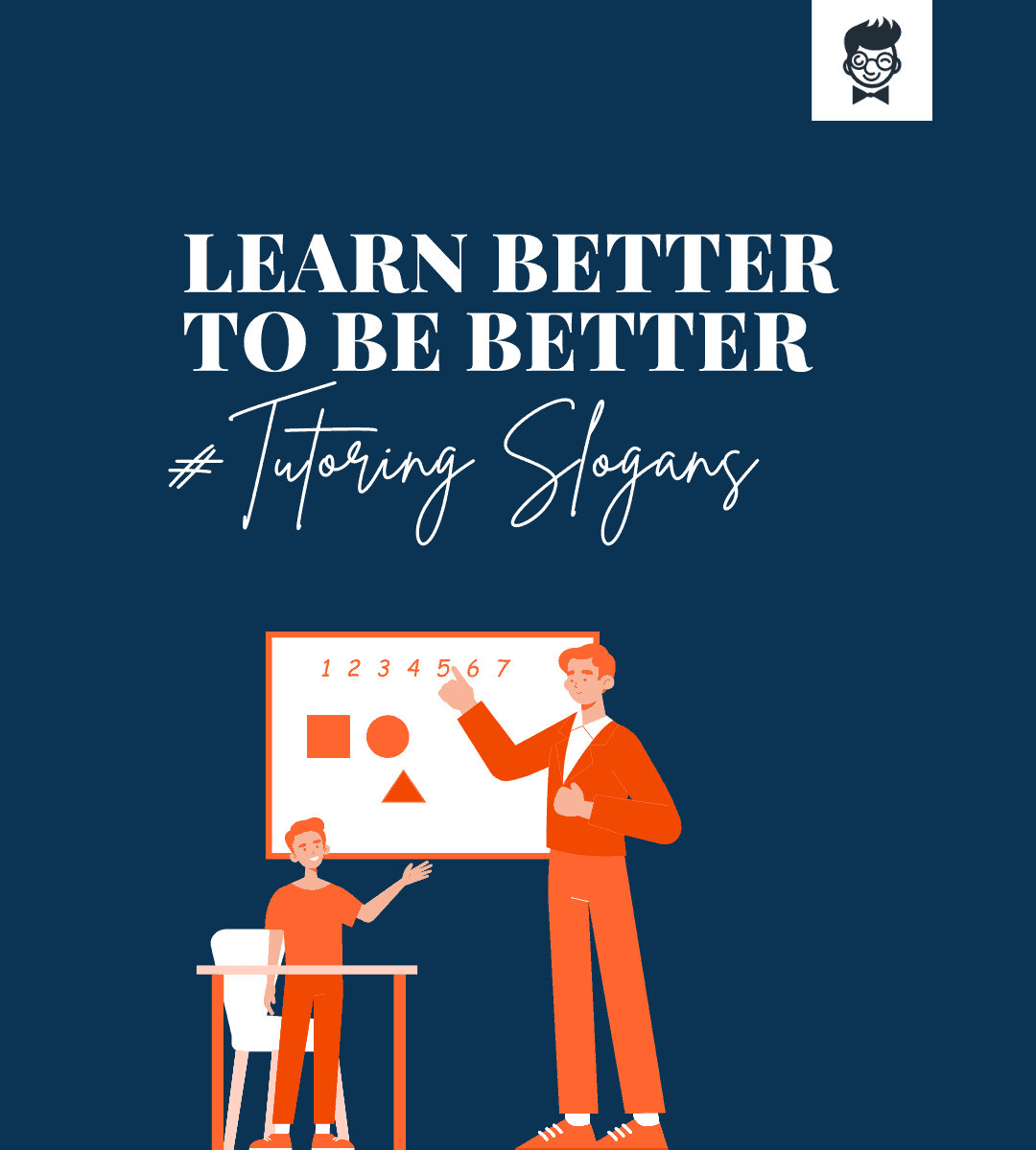 789+ Best Tutoring Slogans Collection -TheBrandBoy