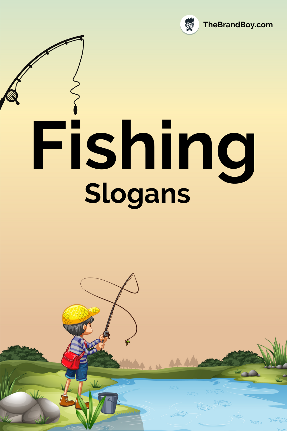 475+ Brilliant Fishing Slogans and Taglines (Generator + Guide ...