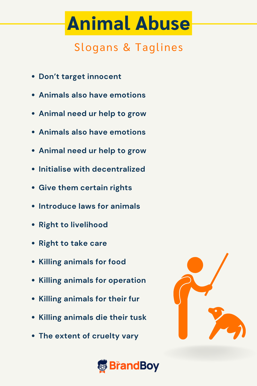 714+ Great Animal Abuse Slogans (generator + Guide) - Thebrandboy.com