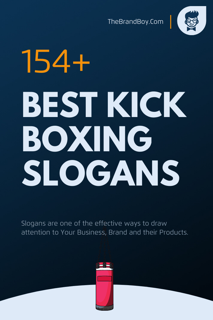 851+ Best Kickboxing Slogans And Taglines (Generator + Guide ...