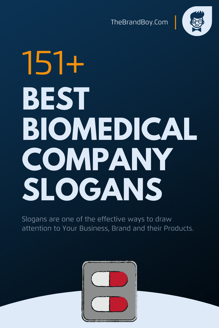 189+ Best Biomedical Company Slogans and Sayings - BrandBoy