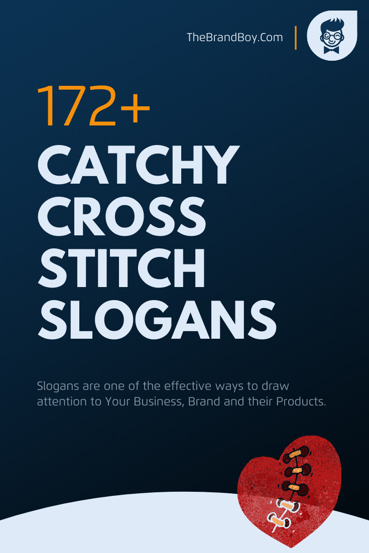 871+ Catchy Cross Stitch Slogans and Taglines (Geneartor + Guide ...