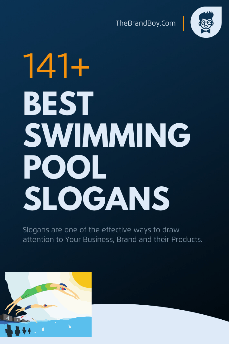 861+ Best Swimming Pool Slogans And Taglines (Generator + Guide)
