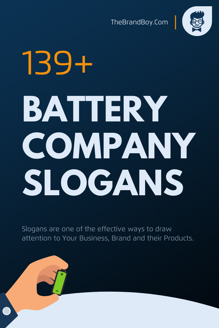 711+ Best Battery Slogans and Taglines (Generator + Guide) - BrandBoy