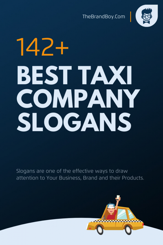 189+ Best Taxi Company Slogans & Taglines - thebrandboy
