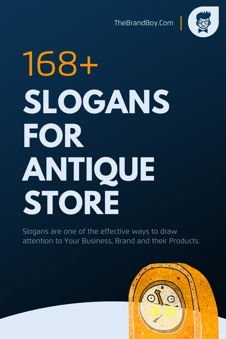 759+ Best Antique Store Slogans Collection - BrandBoy