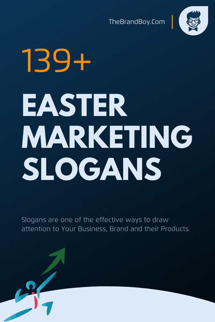 799+ Great Easter Slogans And Taglines (Generator + Guide) - Thebrandboy