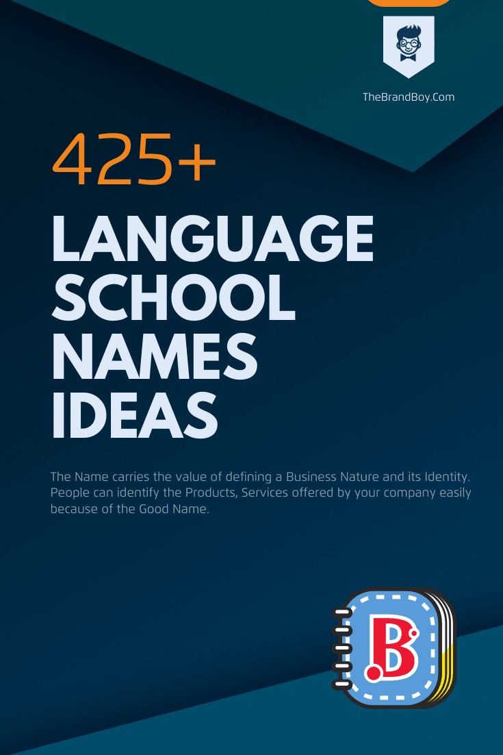 850 Creative English Language School Names Ideas TheBrandBoy 850 Creative English Language School Names Ideas TheBrandBoy