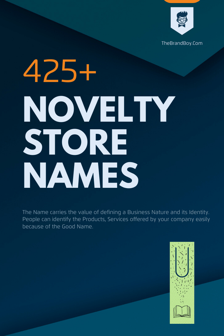 996 Novelty Store Names Ideas Examples Generator TheBrandBoy Com 996 Novelty Store Names Ideas Examples Generator TheBrandBoy Com