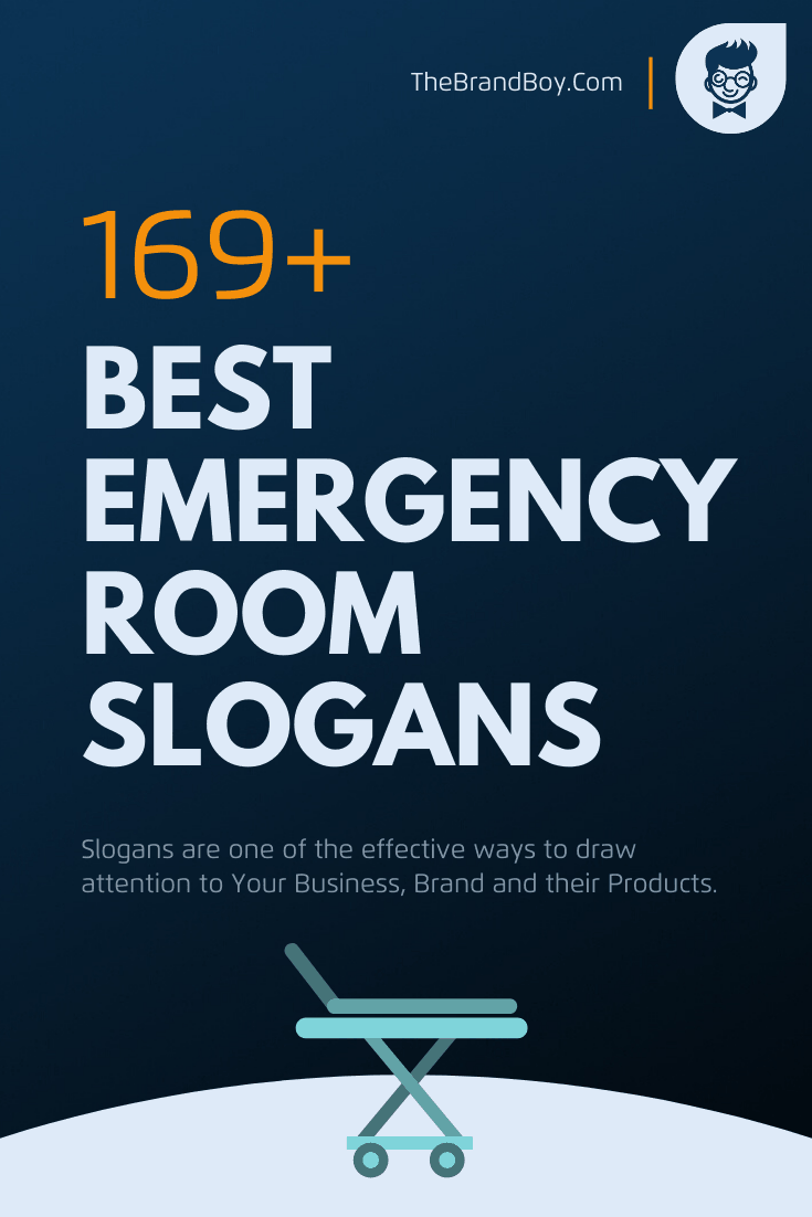 582+ Best Emergency Room Slogans and taglines (Generator + Guide ...