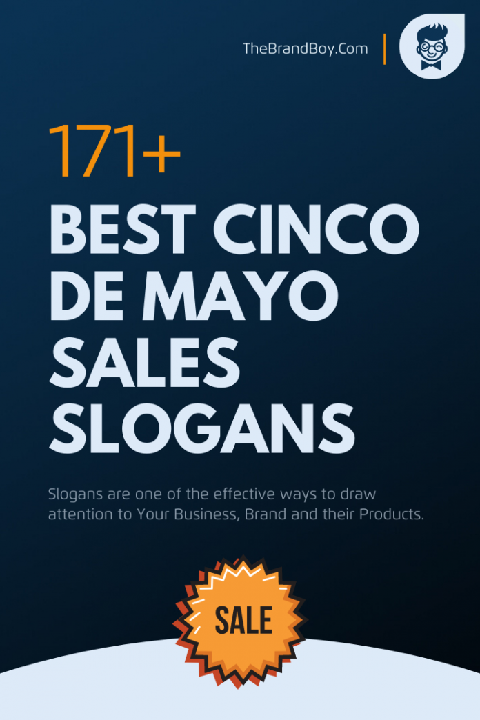 133+ Best Cinco De Mayo Sales Slogans and Taglines