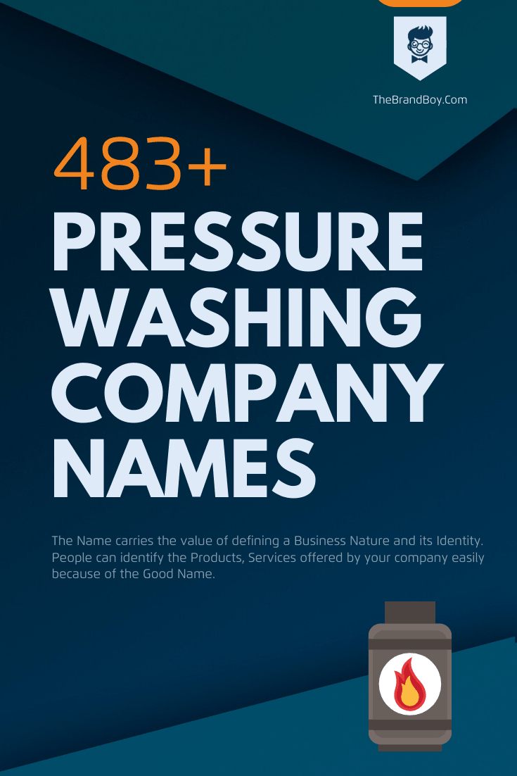 447 Best Pressure Washing Company Names TheBrandBoy 447 Best Pressure Washing Company Names TheBrandBoy
