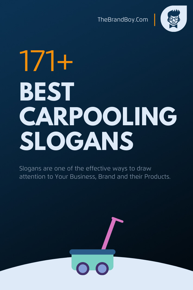 581 Best Carpooling Slogans And Quotes Generator Guide 581-best-carpooling-slogans-and-quotes-generator-guide