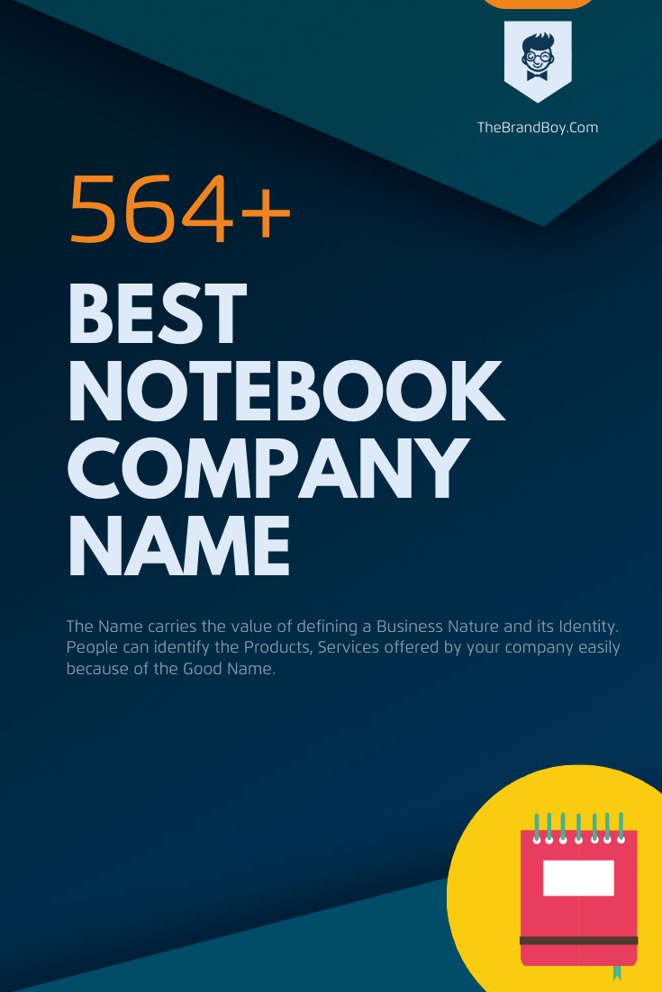 Notebook Brand Name Ideas