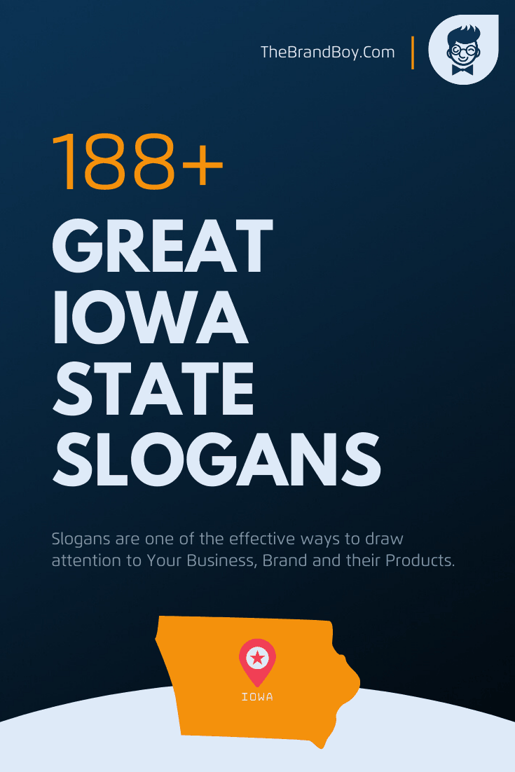 751+ Great Iowa Slogans And Sayings (Generator) - Thebrandboy.com