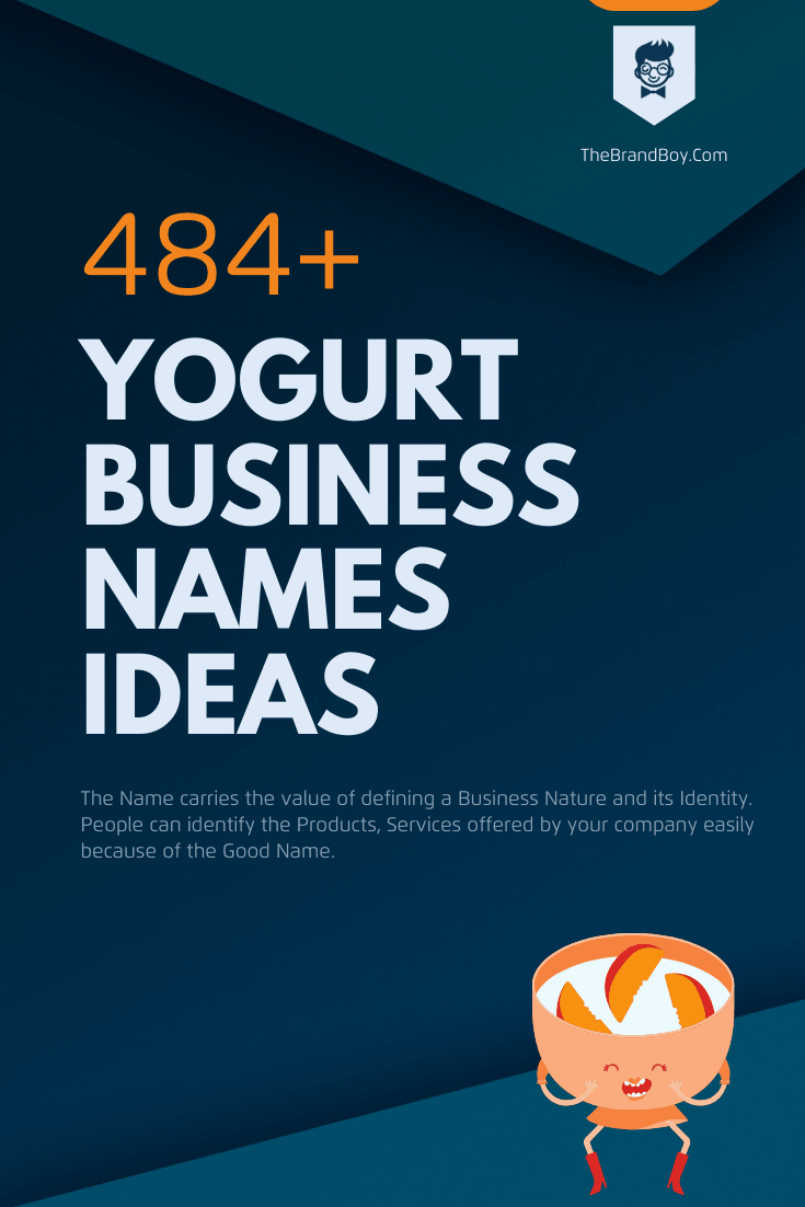 1010+ Yogurt Business Names ( Video+ Infographic)