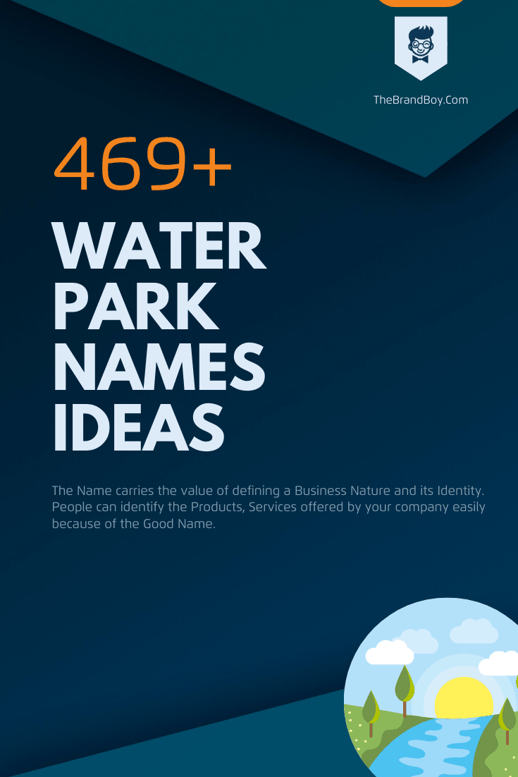 950 Water Park Names Ideas And Domains generator Guide BrandBoy 950 Water Park Names Ideas And Domains generator Guide BrandBoy