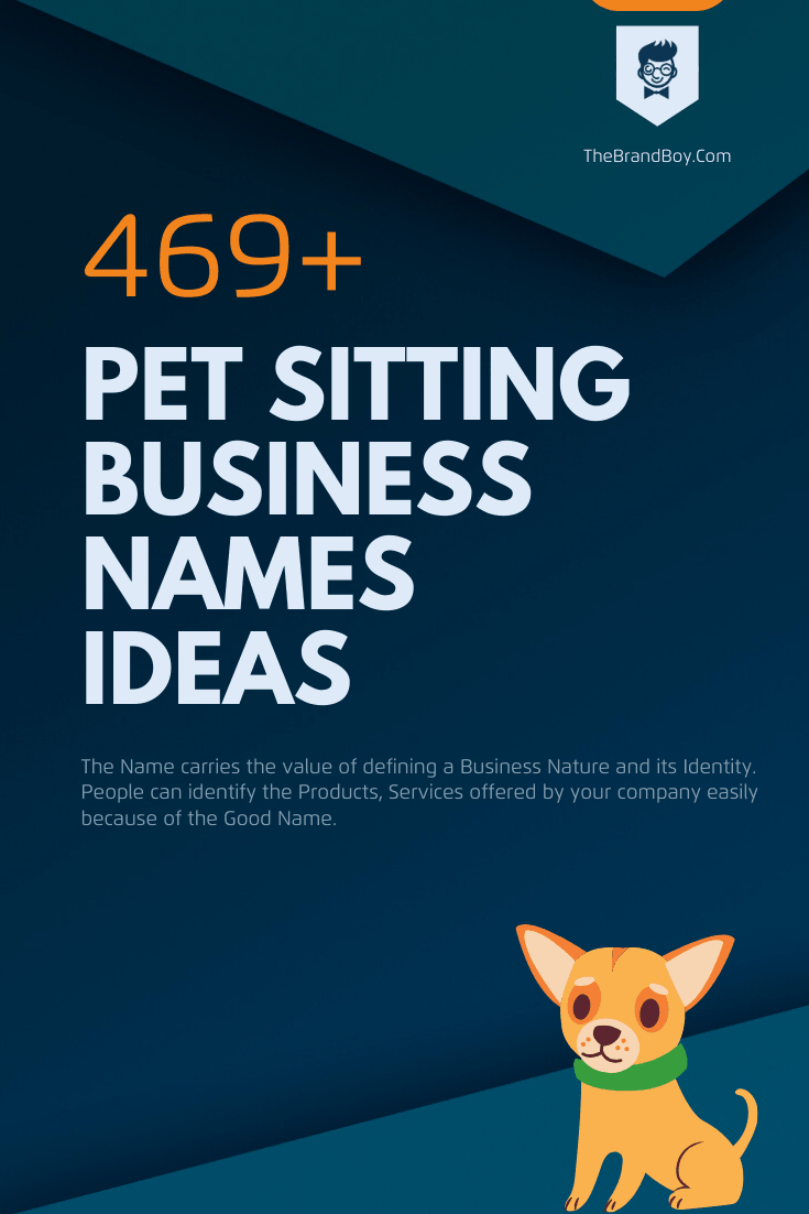 Pet Sitting Business Names 465 Catchy And Cool Names Video 