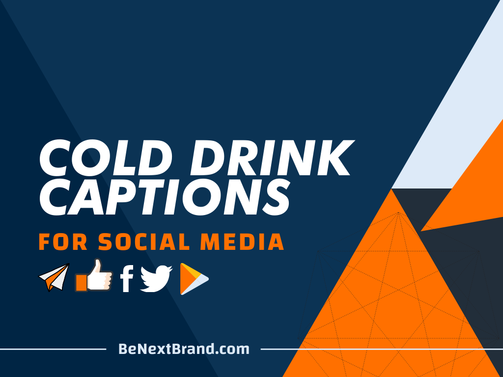 71+ Drink Captions for Instagram to Make Your Own - BeNextBrand.Com