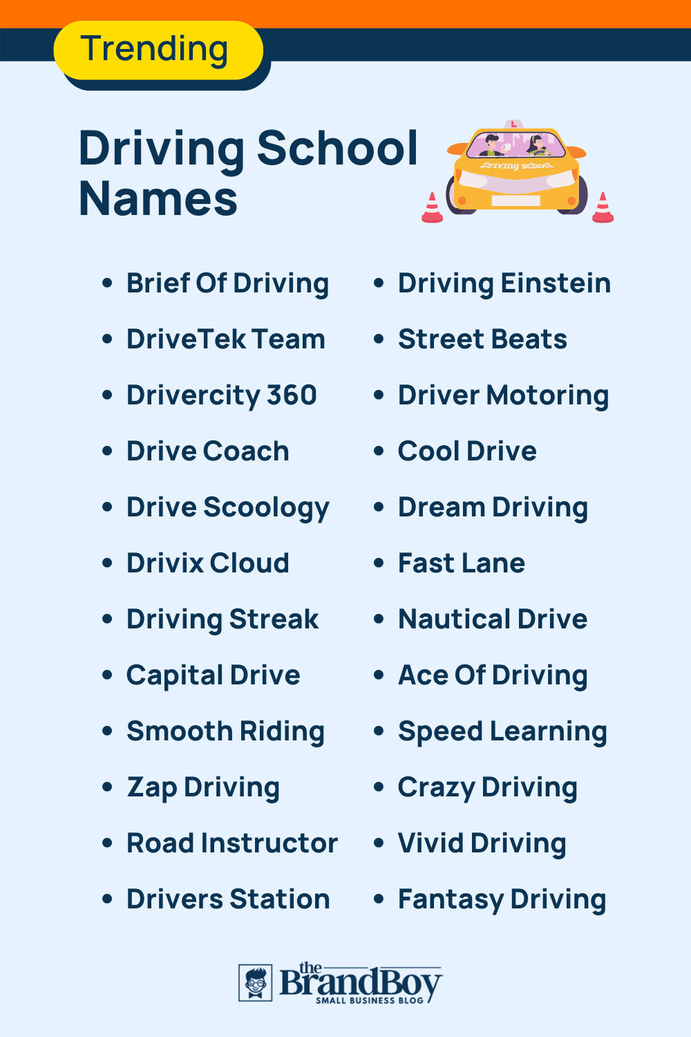 2220+ Best Driving School Names (Generator + Guide) - theBrandBoy.Com