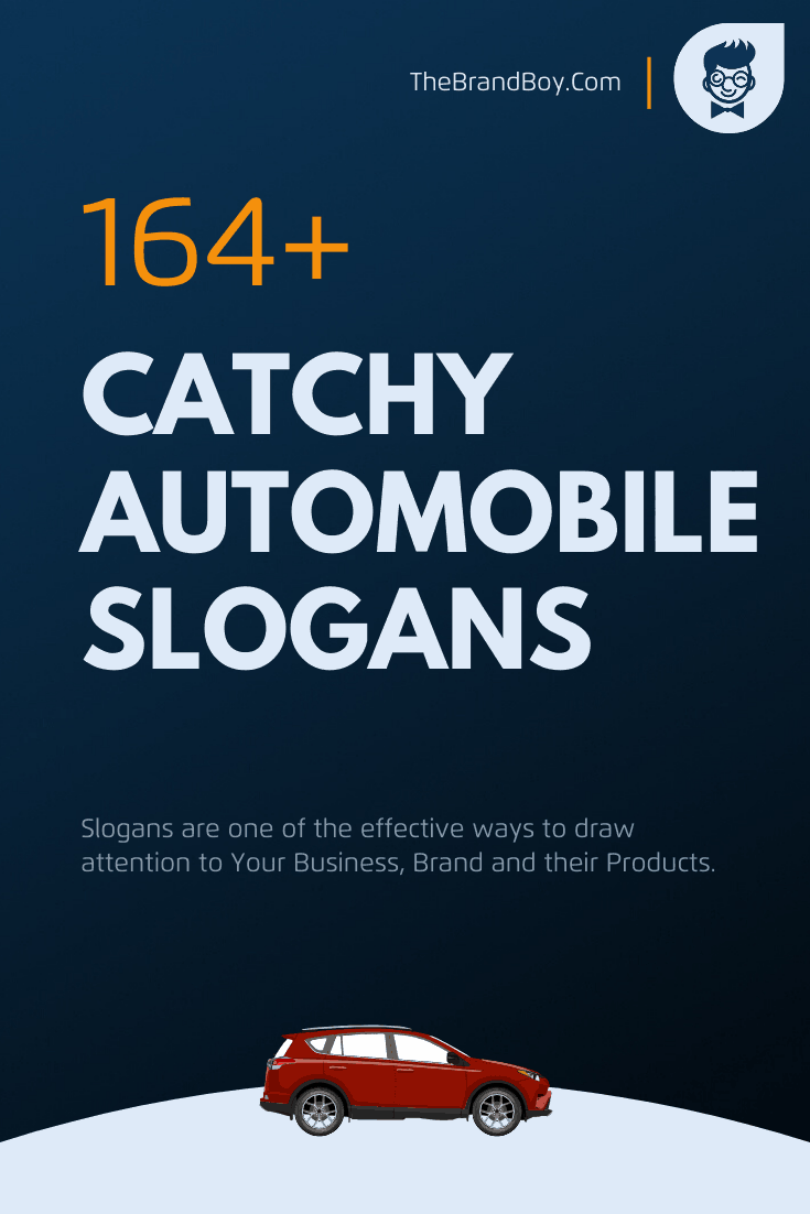 166+ Popular Automobile Company Slogans - Thebrandboy.com