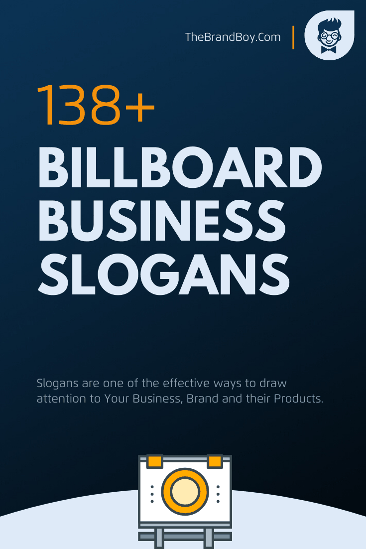 179+ Best Billboard Business Slogans and Taglines - Thebrandboy