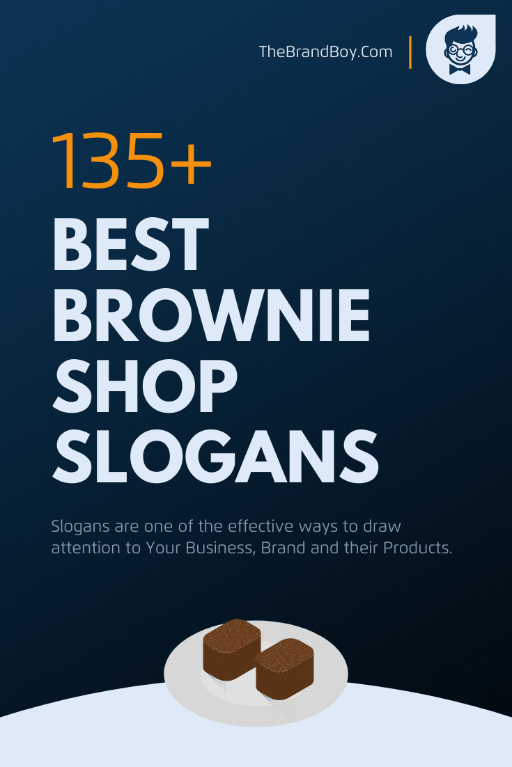 343+ Best Brownie Slogans And Taglines - TheBrandBoy