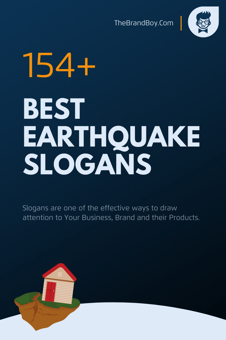 871+ Best Earthquake Slogans And title (Generator + Guide ...