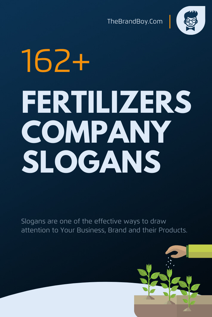 870+ Fertilizer Slogans And Taglines (Generator + Guide) - BrandBoy