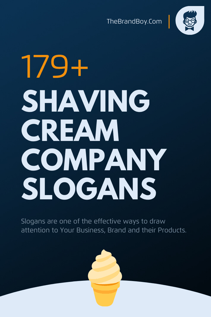 230+ Best Shaving Cream Slogans and Taglines (Generator + Guide) - BrandBoy