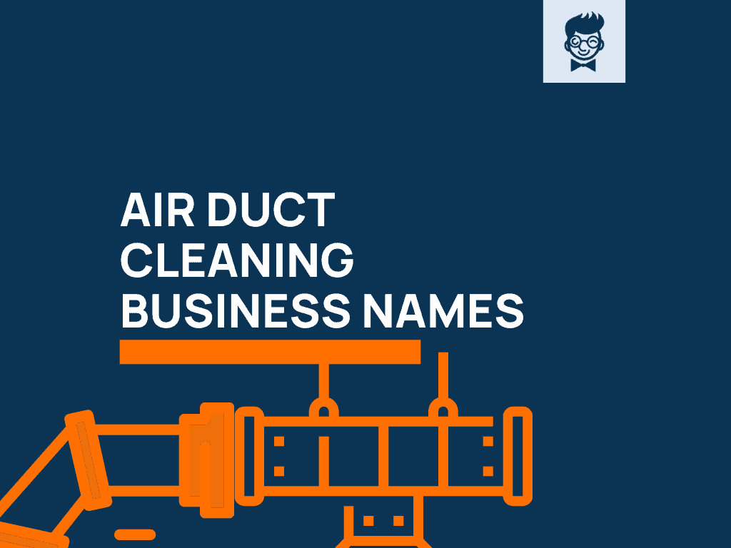 630 Duct Cleaning Company Names Ideas And Domains Generator Guide