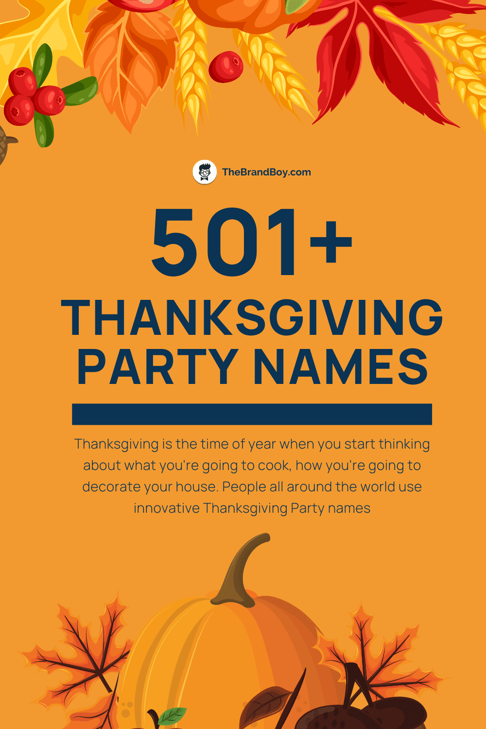 400 Best Thanksgiving Party Names With Generator TheBrandBoy