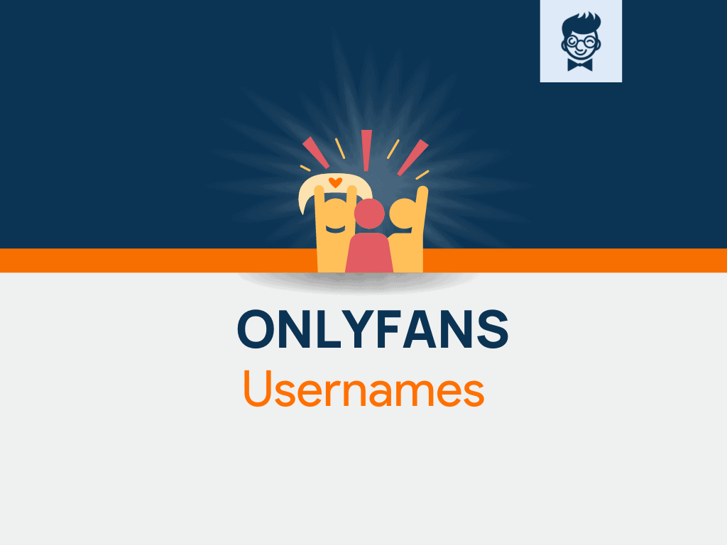 1050 Cool Onlyfans Usernames Ideas With Generator BrandBoy 1050 Cool Onlyfans Usernames Ideas With Generator BrandBoy
