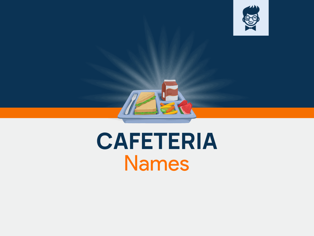 901 Cool Cafeteria Names Ideas For Attract Customers Generator