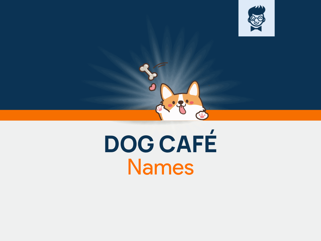 Dog Caf Names 600 Catchy And Cool Names BrandBoy Dog Caf Names 600 Catchy And Cool Names BrandBoy