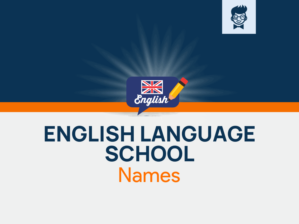 550 Creative English Language School Names Ideas Generator 550 Creative English Language School Names Ideas Generator