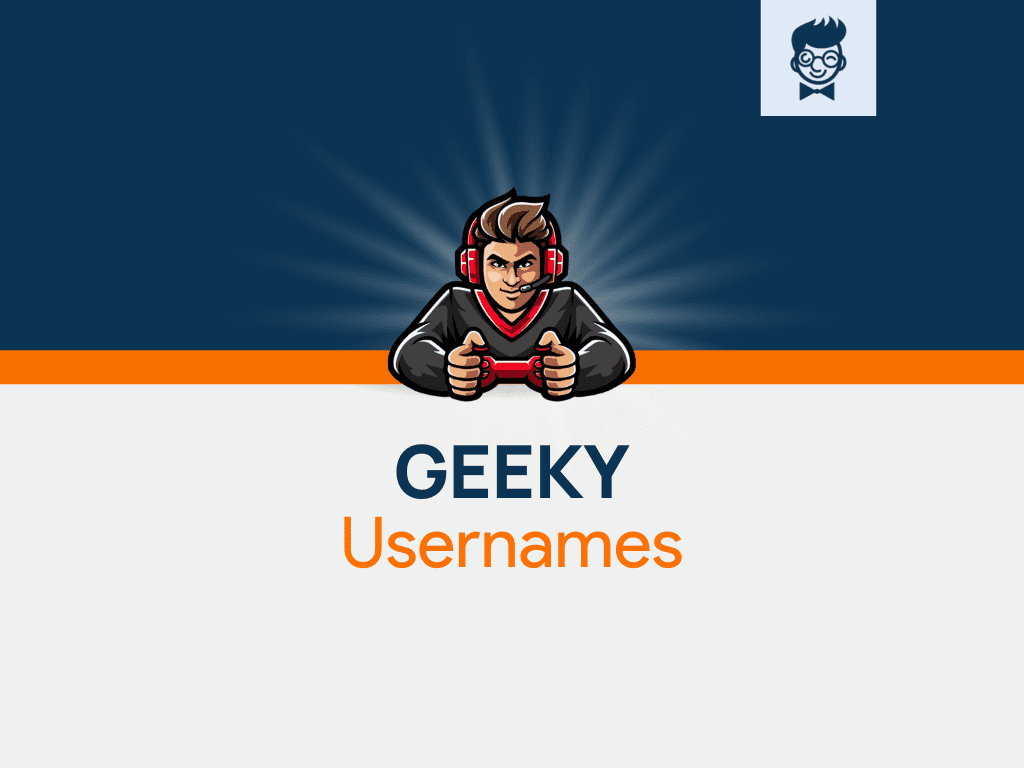 600+ Cool Geeky Usernames Ideas With Generator - BrandBoy
