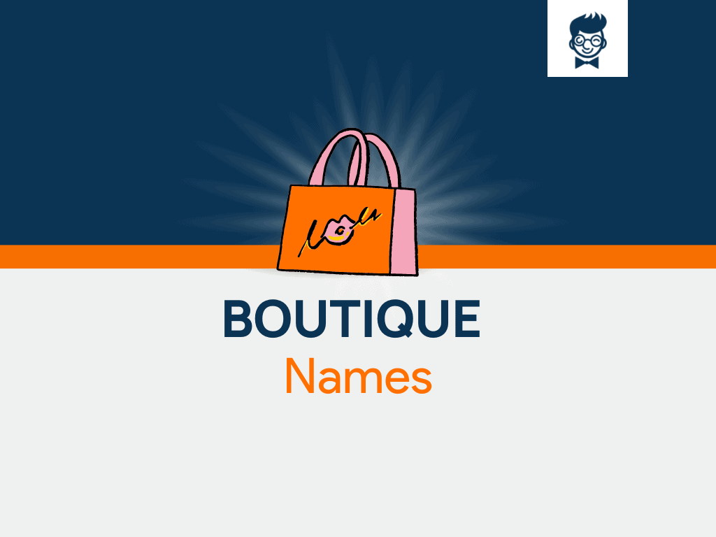 600+ Boutique Names for a Stylish and Trendy Store! - BrandBoy