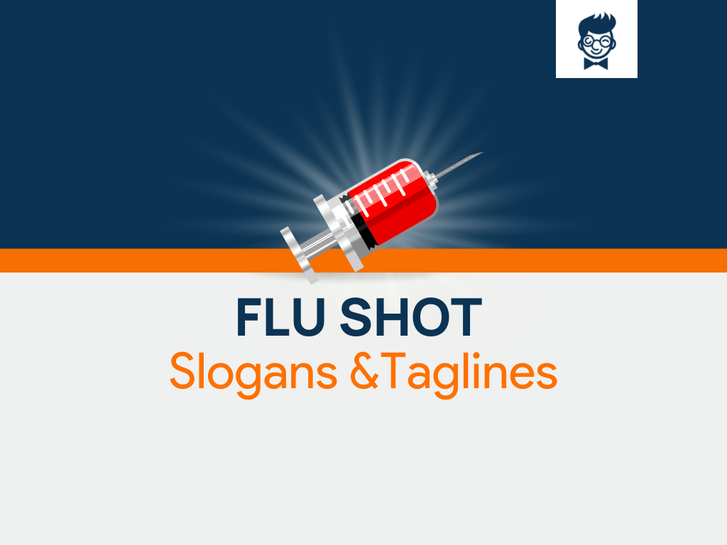 780+ Best Flu Shot Slogans And Taglines (Generator + Guide ...