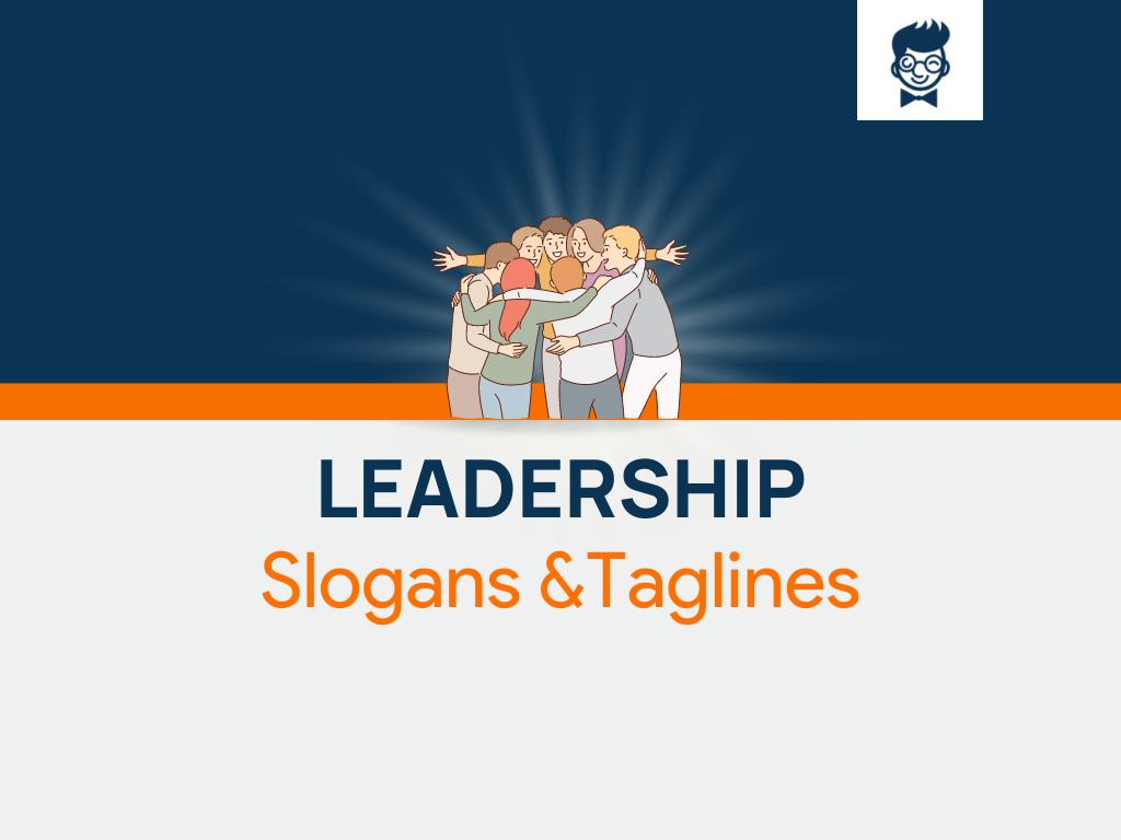 740+ Leadership Slogans to Inspire Growth
