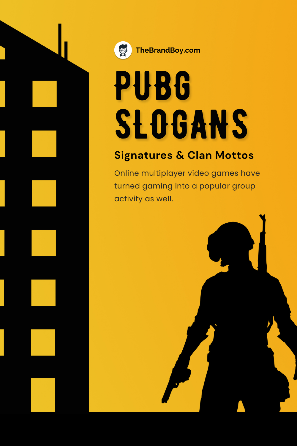 570+ Catchy PUBG Slogans And Taglines (Generator + Guide) - BrandBoy